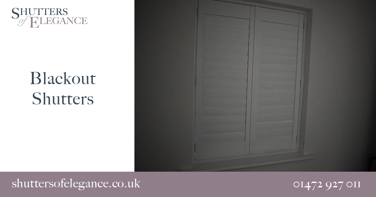 Blackout Shutters - Total Light Exclusion for Perfect Sleep