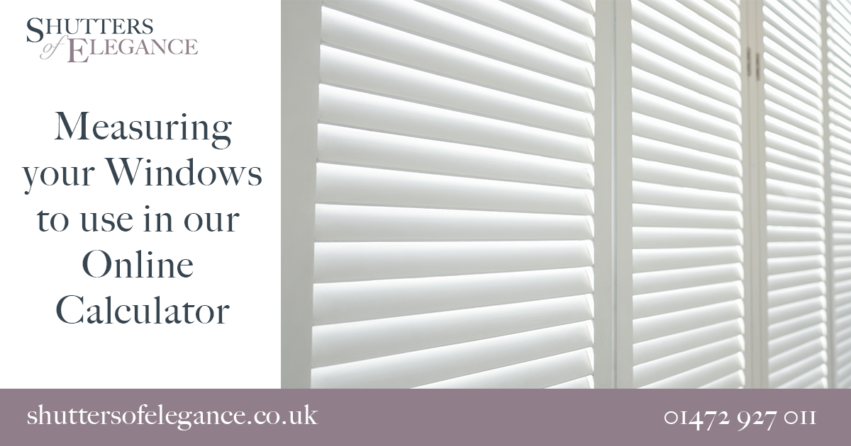 Advice: Measuring for Shutters